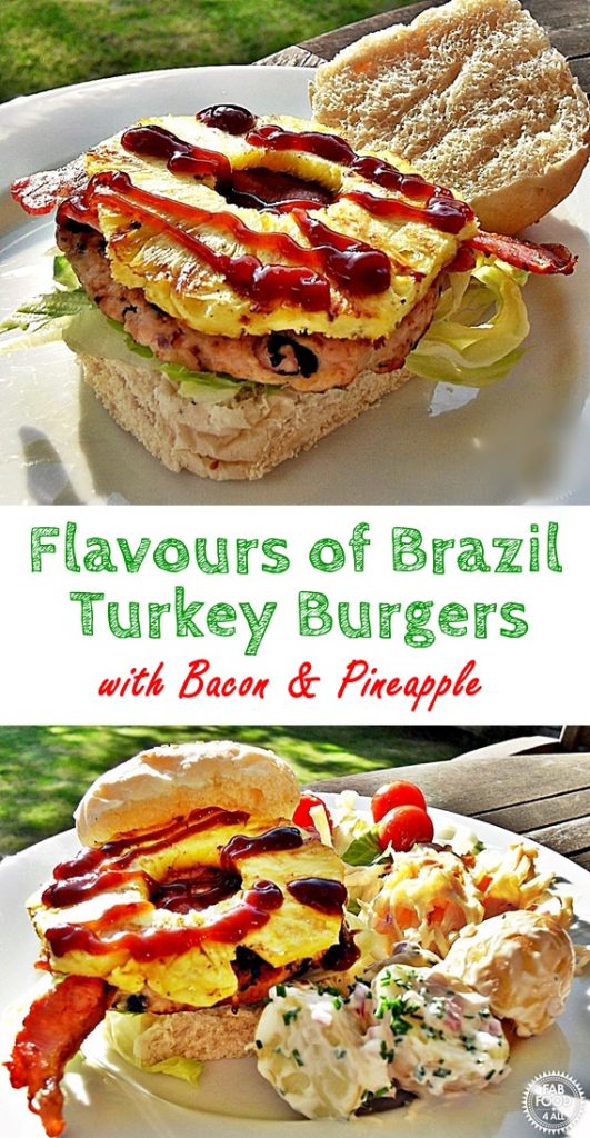 Flavours of Brazil Turkey Burgers with Bacon & Pineapple