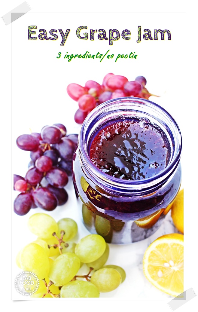 Easy Grape Jam - 3 ingredients & no Pectin! Fab Food 4 All