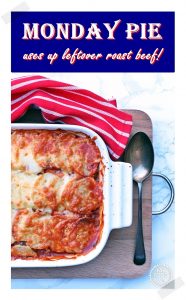 Monday Pie - great way to use up leftover roast beef Fab Food 4 All