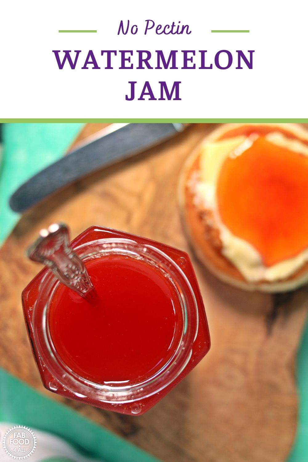 Watermelon Jam - 2 ways (no pectin recipe) | Fab Food 4 All