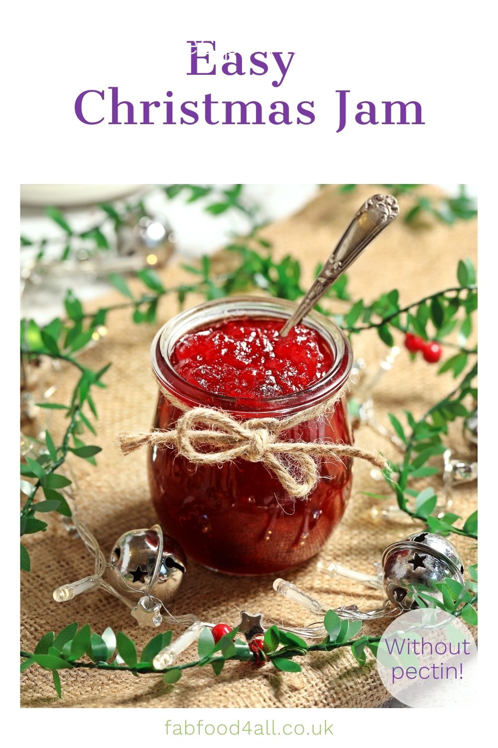 Easy Christmas Jam Recipe - without pectin! | Fab Food 4 All