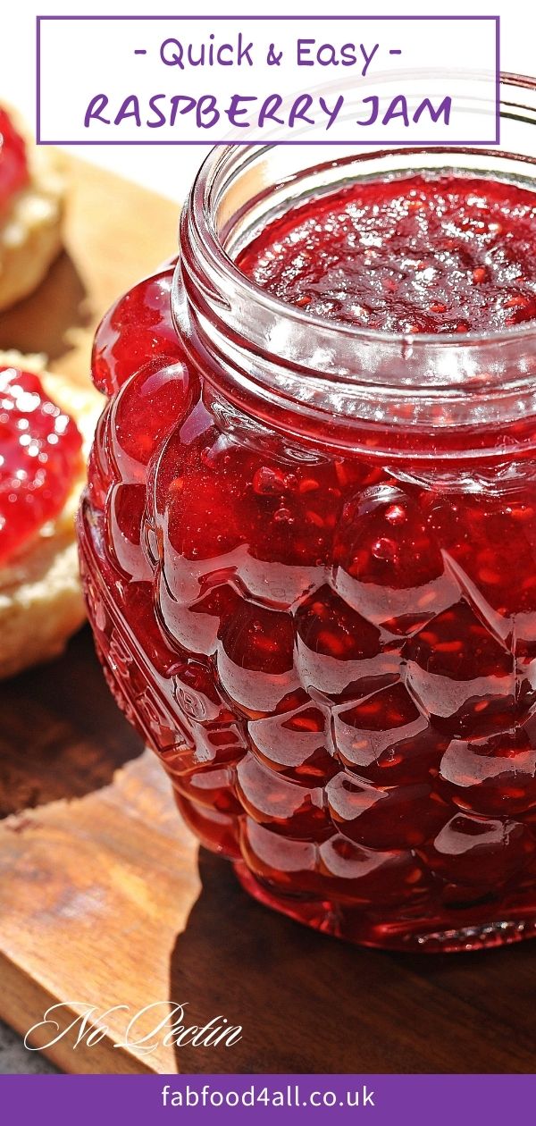 Quick & Easy Raspberry Jam Recipe - no pectin! Fab Food 4 All