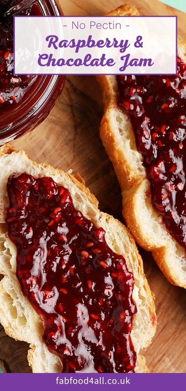 Raspberry & Chocolate Jam -no-pectin recipe! | Fab Food 4 All