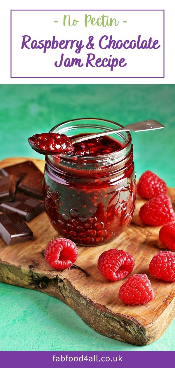 Raspberry & Chocolate Jam -no-pectin recipe! | Fab Food 4 All