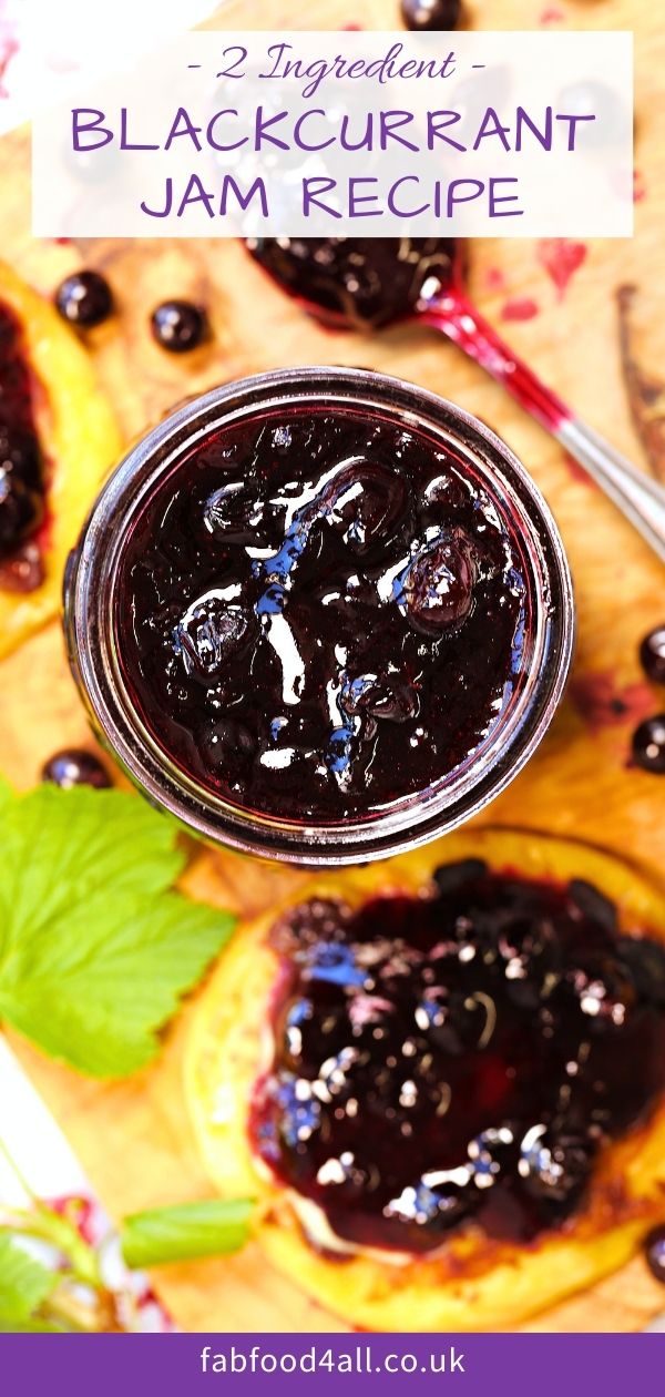Easy Blackcurrant Jam Recipe (No Pectin)